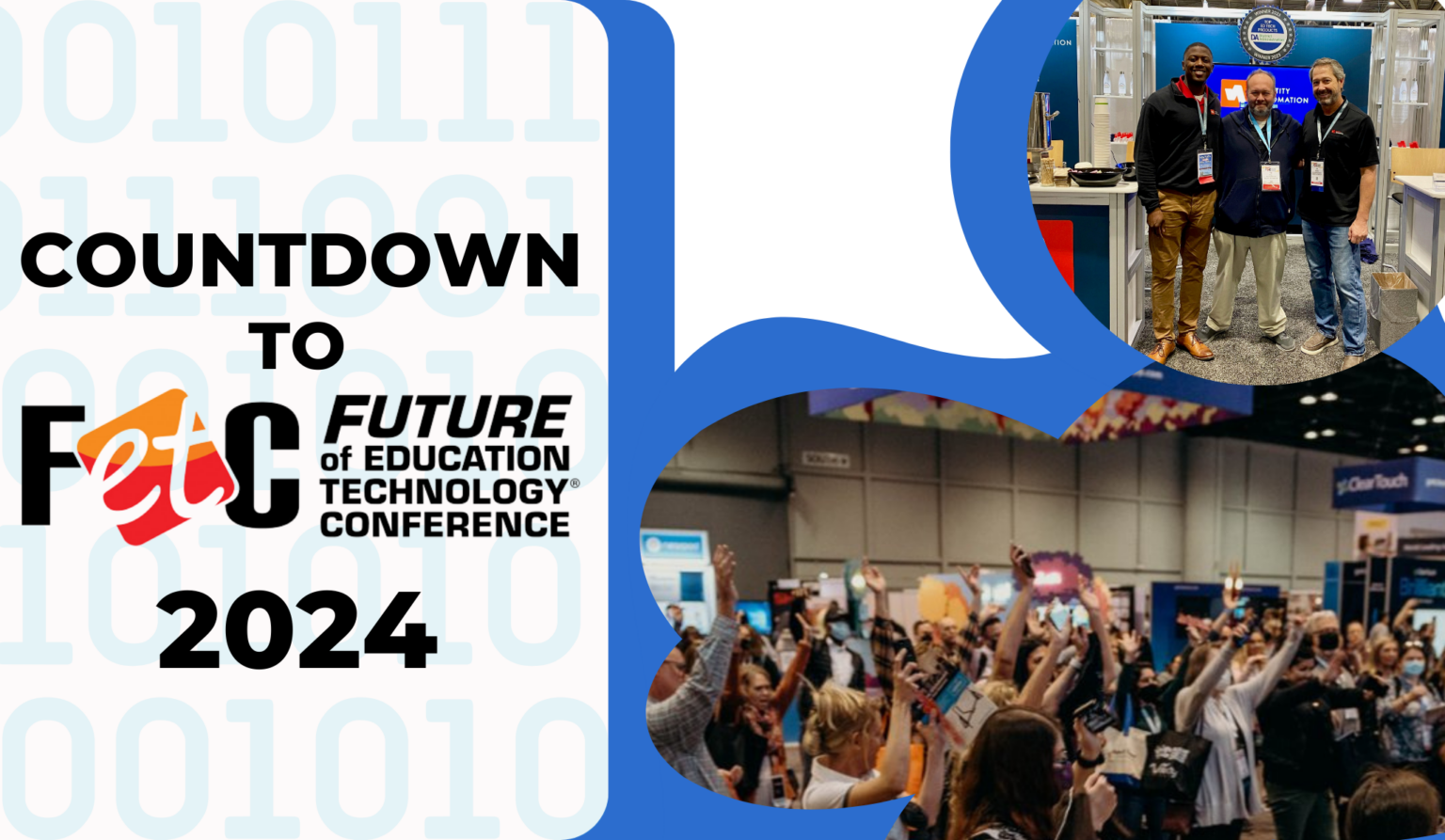 Countdown to FETC 2024 - Miami EdTech | Success in Tech Starts Here